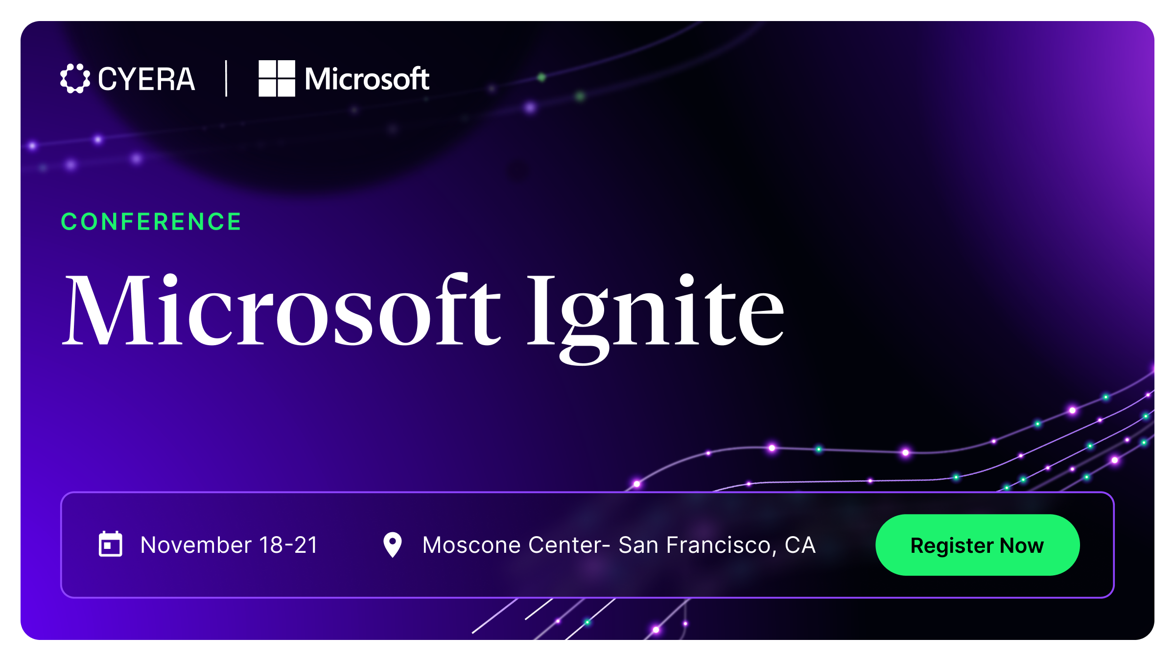 Cyera Event | Microsoft Ignite 2025
